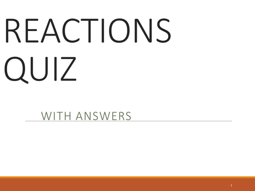 CHEMICAL REACTIONS QUIZ WITH ANSWERS | Teaching Resources