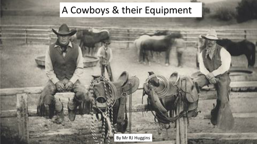 American West: Cowboys and their equipment | Teaching Resources