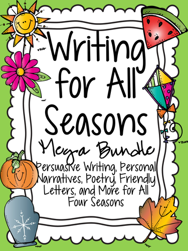 Writing for All Seasons Bundle | Teaching Resources