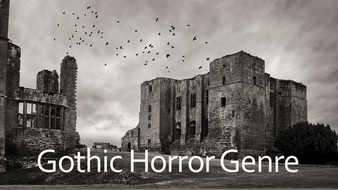 Gothic Horror Genre | Teaching Resources