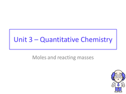 AQA GCSE chemistry - Unit 3 - Lesson 3 moles calculations and reacting ...