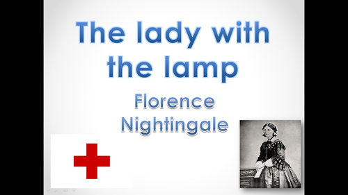 Florence Nightingale | Teaching Resources