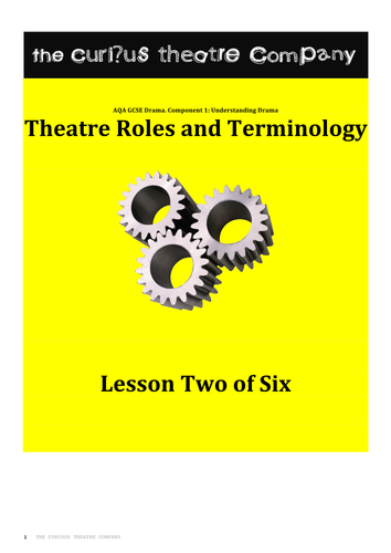 New Spec! Lesson 2 (6) Theatre Roles and Terminology AQA Component 1 ...