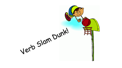 Verb Slam Dunk! Revise your key tenses | Teaching Resources