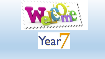 Welcome to Year 7 | Teaching Resources