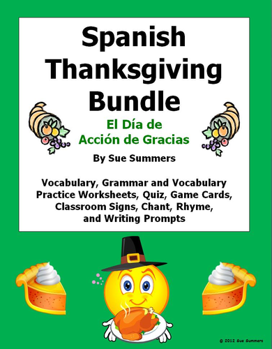 Spanish Thanksgiving Bundle - El Día de Acción de Gracias | Teaching ...