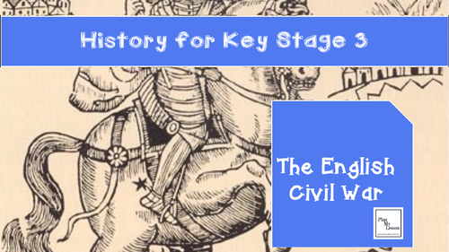 The English Civil War. L5 'Why did Parliament win the English Civil War ...