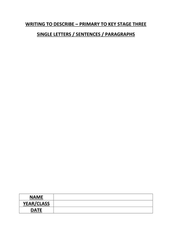 WRITING TO DESCRIBE - PRIMARY AND KS3 | Teaching Resources