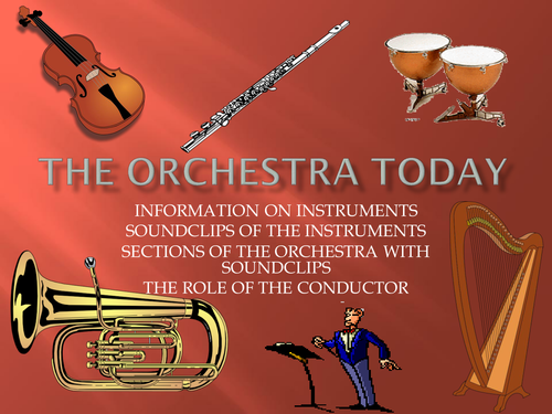 The Orchestra today | Teaching Resources