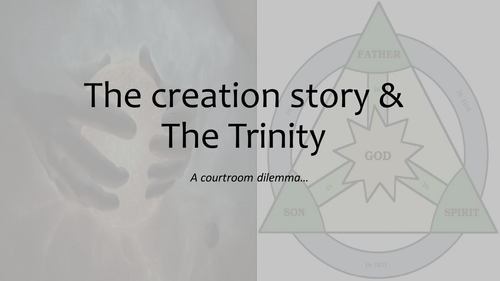 Creation & The Trinity | Teaching Resources