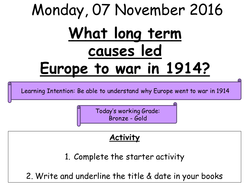 1 - What were the long term causes of World War One | Teaching Resources