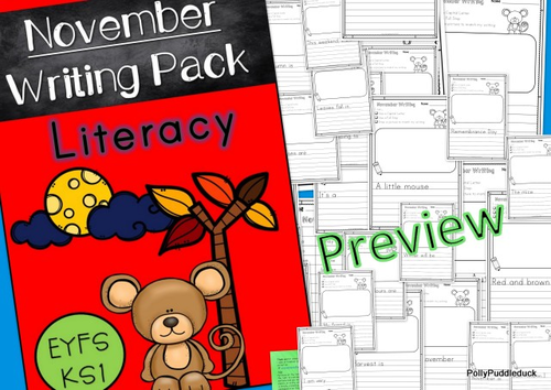 November Writing Pack (Ideal for Emerging Readers and Writers) EYFS/KS1 ...
