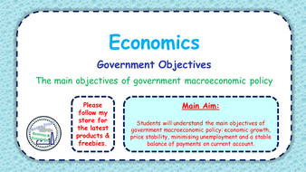 Objectives of Government Macroeconomic Policy - A-Level Economics - PPT ...