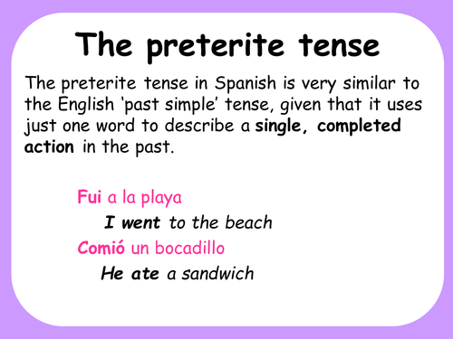 The preterite tense of regular and irregular verbs | Teaching Resources