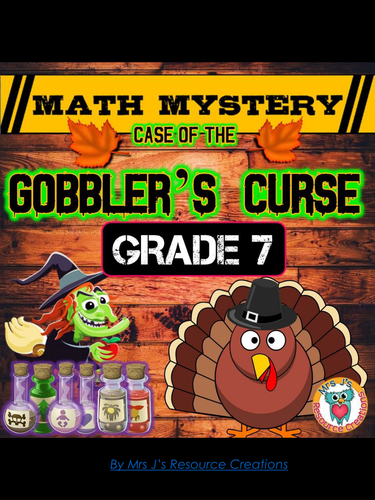 Thanksgiving Math Mystery (GRADE 7 ) | Teaching Resources