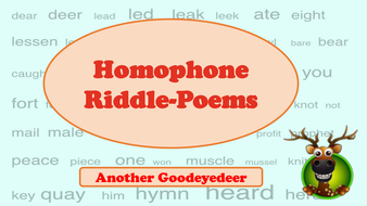 Homophone Riddle-Poems by Goodeyedeers - Teaching Resources - Tes
