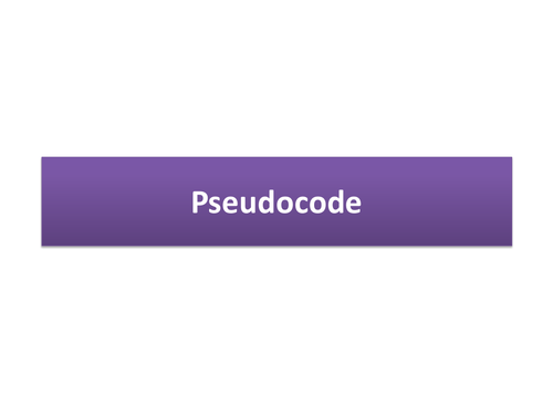 Pseudocode Lesson - Introduction and Activities | Teaching Resources