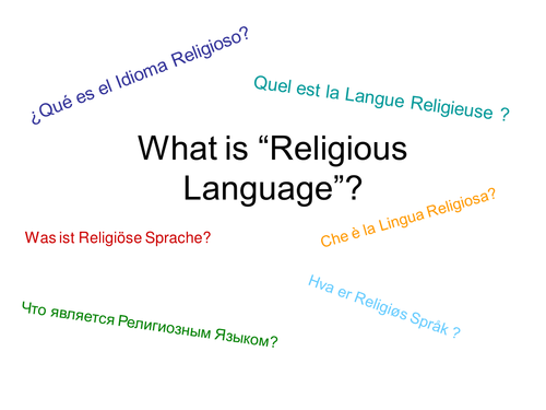 OCR A2 Philosophy of Religion- Introduction to Religious Langauge ...