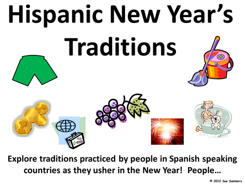 New Year's Traditions in Spanish Speaking Countries PowerPoint ...