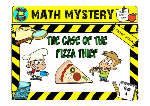 The case of the Pizza Thief year 4 Maths Mystery | Teaching Resources
