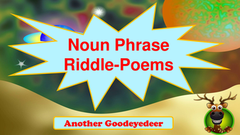 Noun Phrase Riddle-Poems | Teaching Resources
