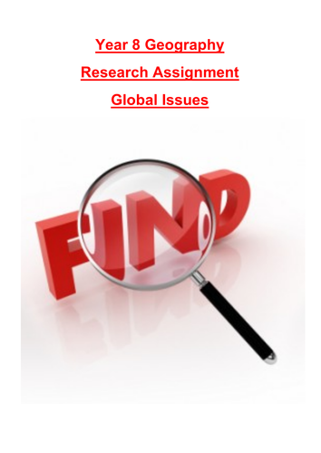 Global Issues Fact File Assignment Year 8 Geography | Teaching Resources