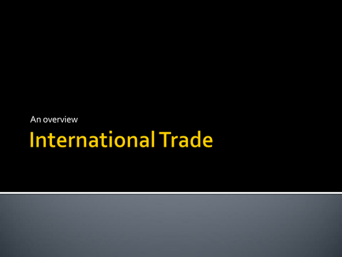 International Trade | Teaching Resources