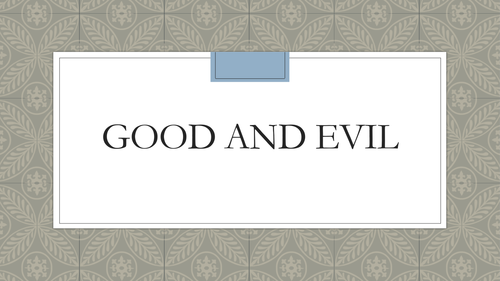WJEC Eduqas Good and Evil Revision PPT Unit of Work on one PPT ...