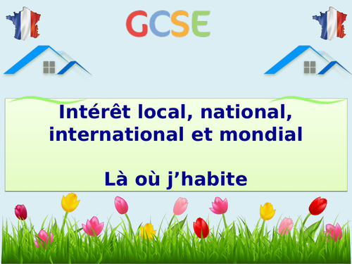 New GCSE French /Local, National, International and Global areas of ...