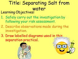 KS3 Chemistry: Separation techniques (separating salt from water ...