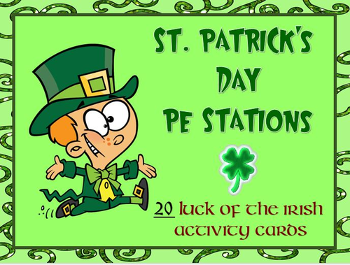 St. Patrick’s Day PE Stations- 20 "Luck of the Irish" Activity Cards ...