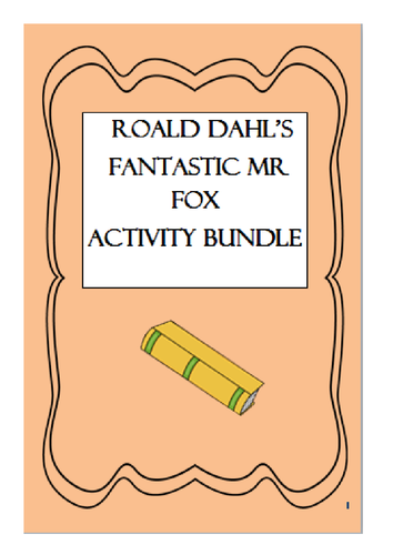 Roald Dahl's Fantastic Mr Fox: Lesson and Activity Bundle | Teaching ...