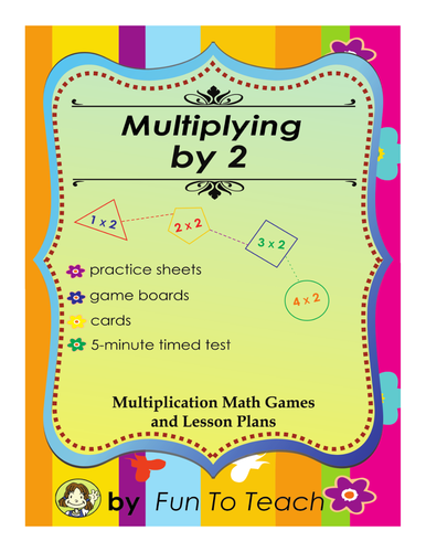 Multiplying by 2 - Multiplication Math Games and Lesson Plans ...