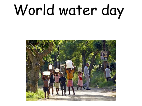 World Water Day PPT | Teaching Resources