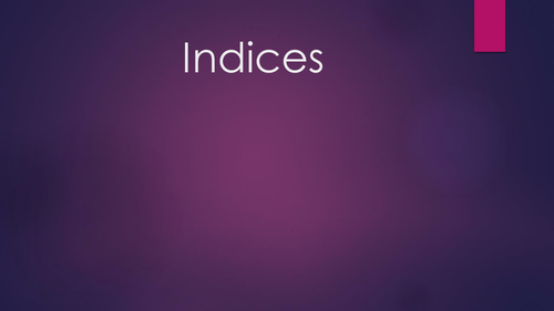 Discovering rules about Indices | Teaching Resources