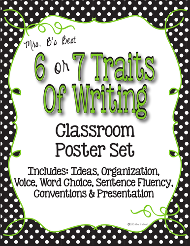 Six Plus One Writing Trait Posters in Black, White Polka Dot with Lime ...
