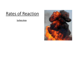 GCSE Chemistry - Rates of Reaction Surface Area | Teaching Resources