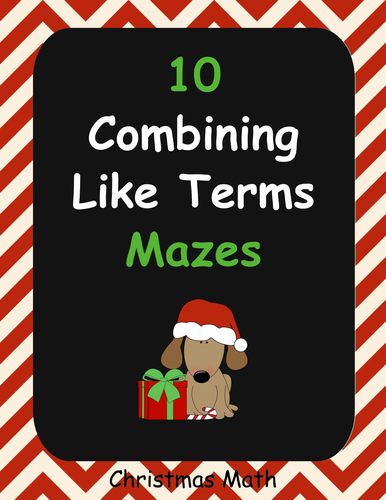 Christmas Math: Combining Like Terms Maze | Teaching Resources