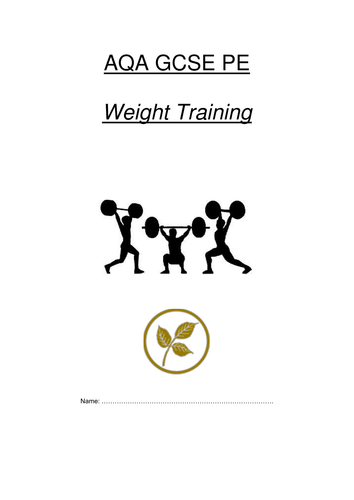 AQA GCSE PE Weight Training guide | Teaching Resources