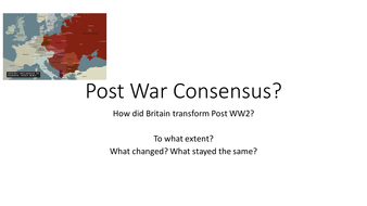 Post-War Consensus HISTORY | Teaching Resources