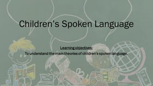 A Level English Language Children's Language Acquisition Theories ...