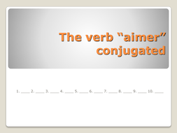 Work on the verb "aimer" conjugated in the present tense. | Teaching ...