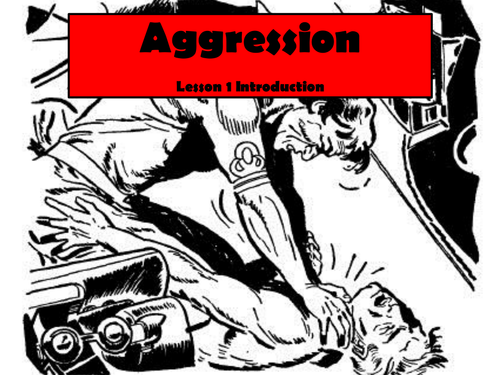 AQA A - Psychology A Level Aggression SoW | Teaching Resources
