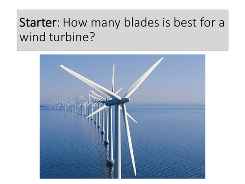 New AQA (2016) Physics P3 - Energy Demands, Lesson 2 - Wind Power ...