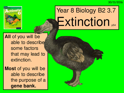 A digital version of the Year 8 B2 3,7 "Extinction" lesson. | Teaching ...