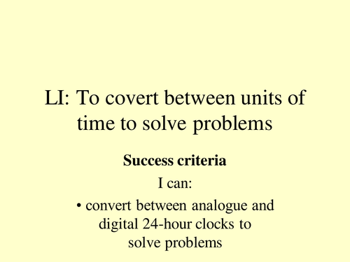 Year 5 Solve problems involving converting between units of time ...