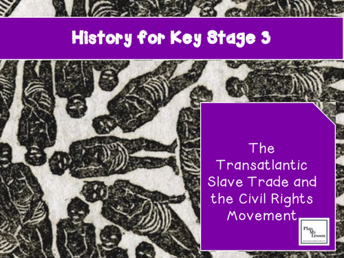 The Slave Trade: 'How effective were the early civil rights campaigns ...