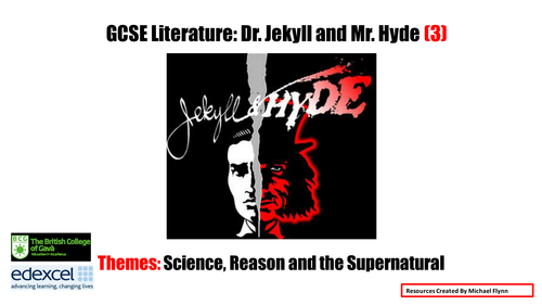 KS4 English Literature: Dr Jekyll and Mr Hyde (3) THEMES - Science ...