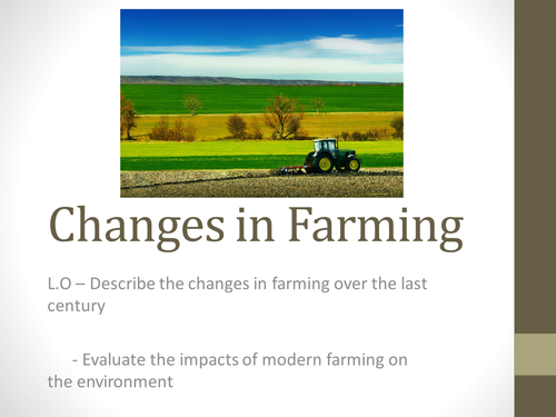 Changes in Farming | Teaching Resources