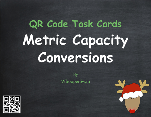Christmas Math: Metric Capacity Conversions QR Code Task Cards ...